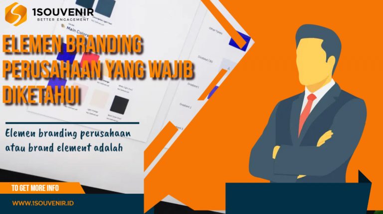 Elemen Branding Perusahaan yang Wajib Diketahui